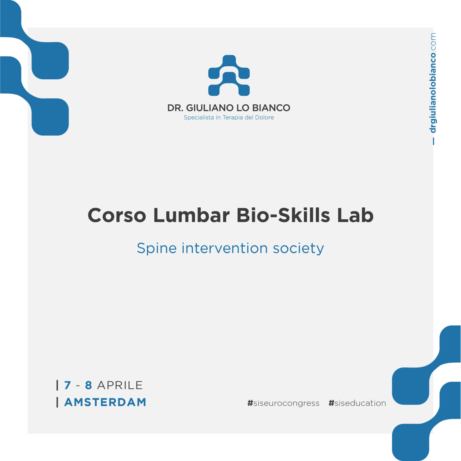 Lumbar Bio-Skills Lab - Spine Intervention Society - Dr. Giuliano Lo Bianco
