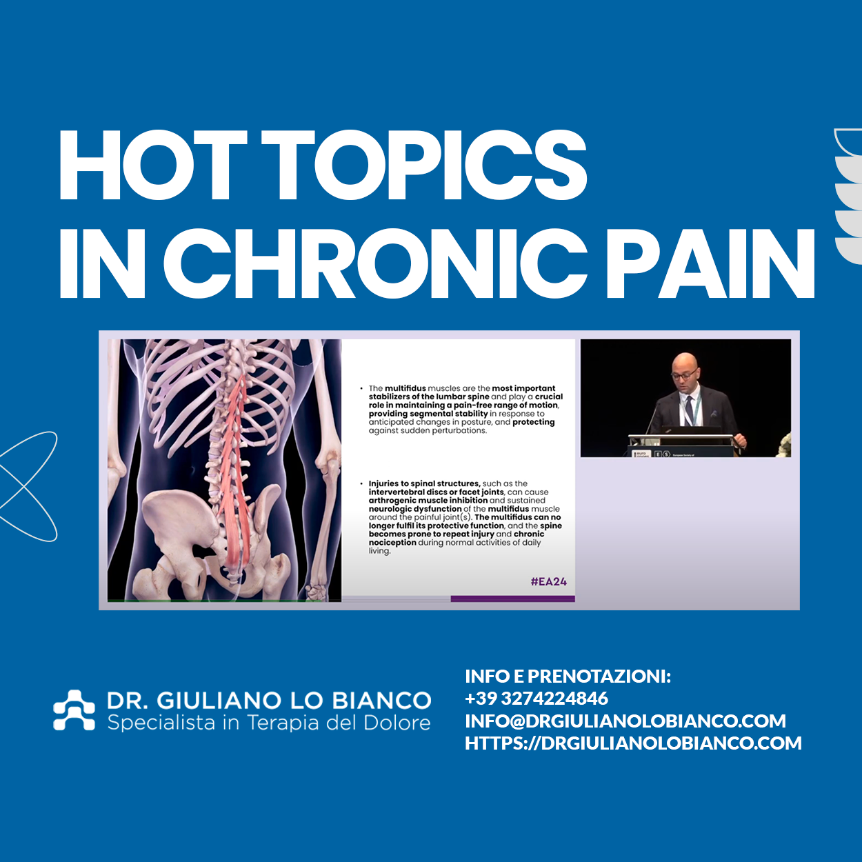 Hot Topics in Chronic Pain - Dr. Giuliano Lo Bianco